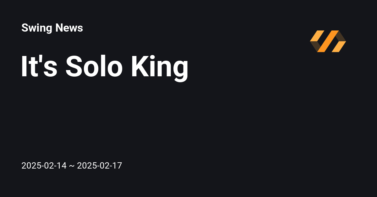 It's Solo King - Swing News