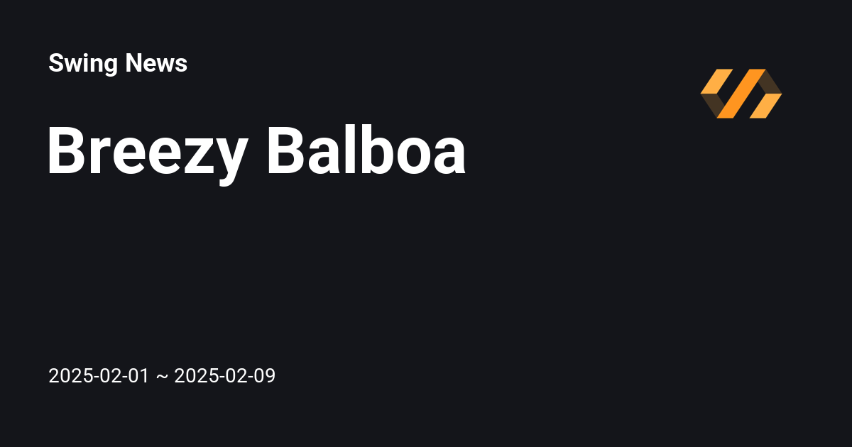 Breezy Balboa - Swing News